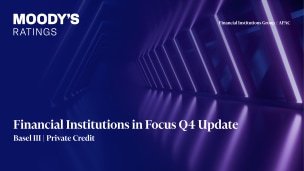 Financial Institutions in Focus: APAC Q4 2024 Update | Moody's Events