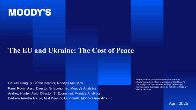 The EU and Ukraine: The Cost of Peace Presentation Slides | Moody's Events