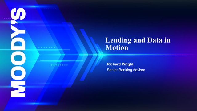 Lending & Data in Motion | Moody's Events