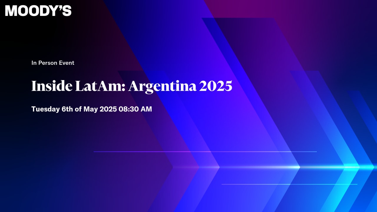 Inside LatAm: Argentina 2025 | Moody's Events