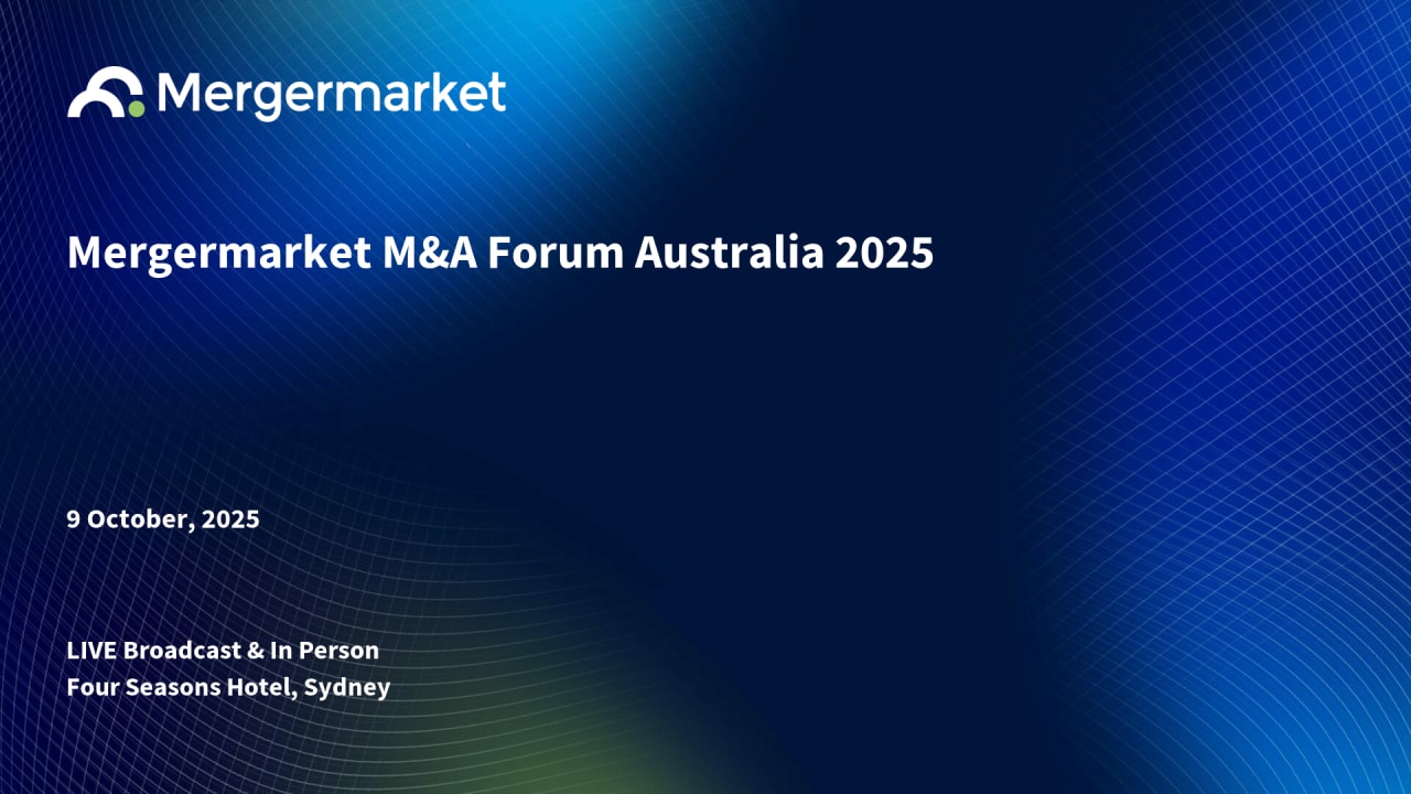 Mergermarket M&A Forum Australia 2025 | ION Analytics Community