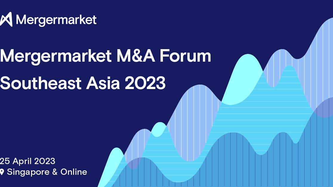 Mergermarket M&A Forum Southeast Asia 2023 | ION Analytics Community