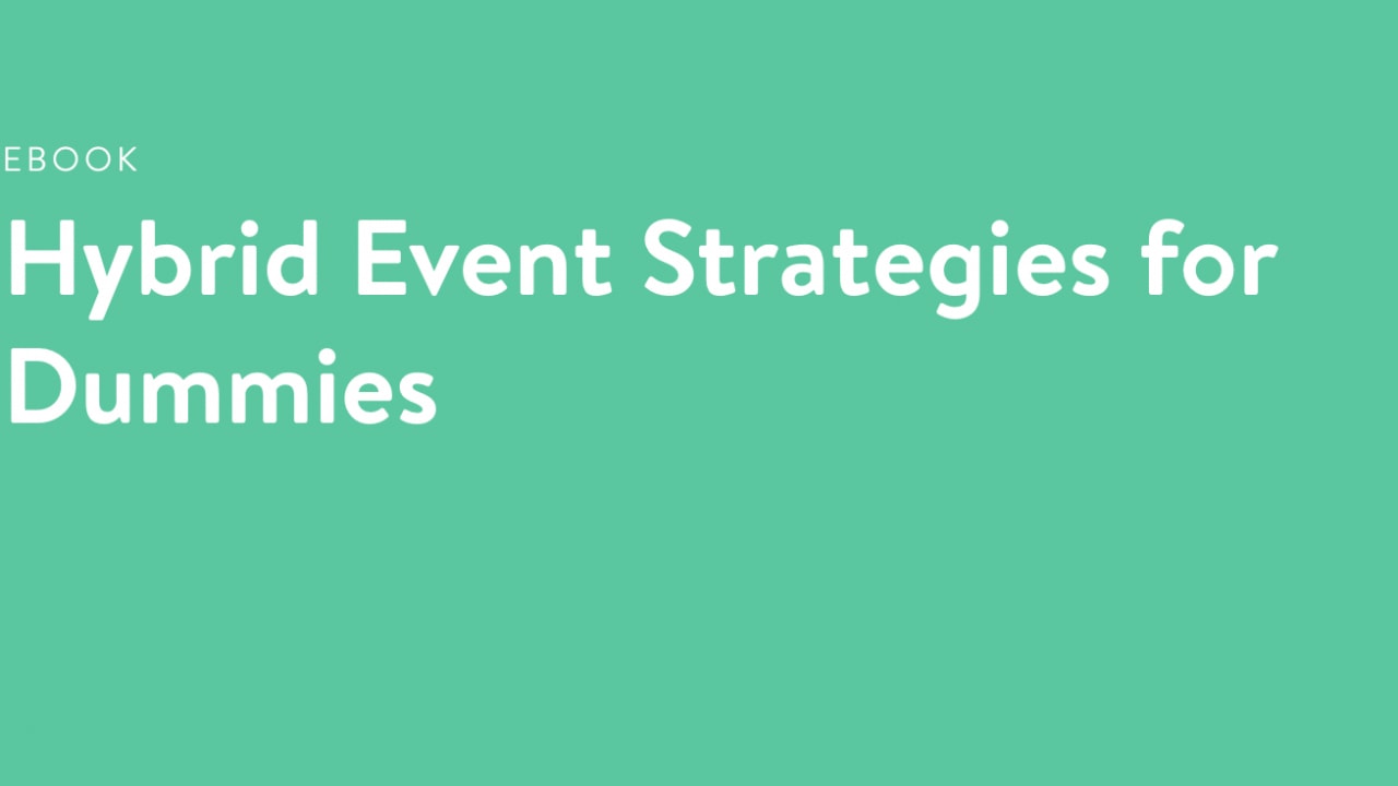 Hybrid event strategies for dummies | C&IT World