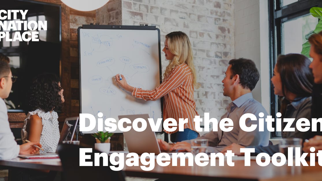 The Citizen Engagement Toolkit | City Nation Place